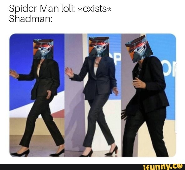 SpideriMan loli: *exists* Shadman: - iFunny