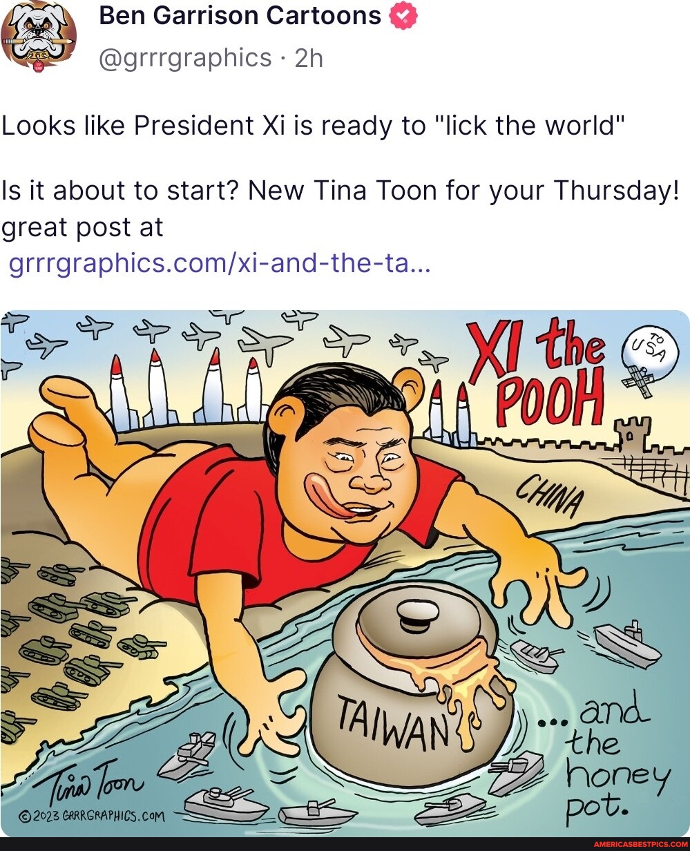 Ben Garrison Cartoons Looks like President Xi is ready to "lick the ...