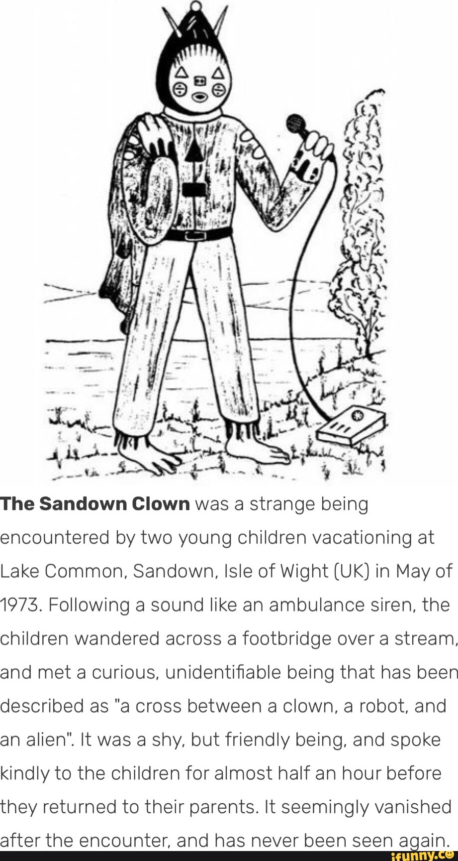 The Sandown Clown was a strange being encountered by two young children ...
