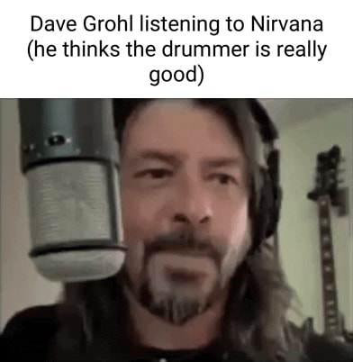 Dave Grohl Meme Kids