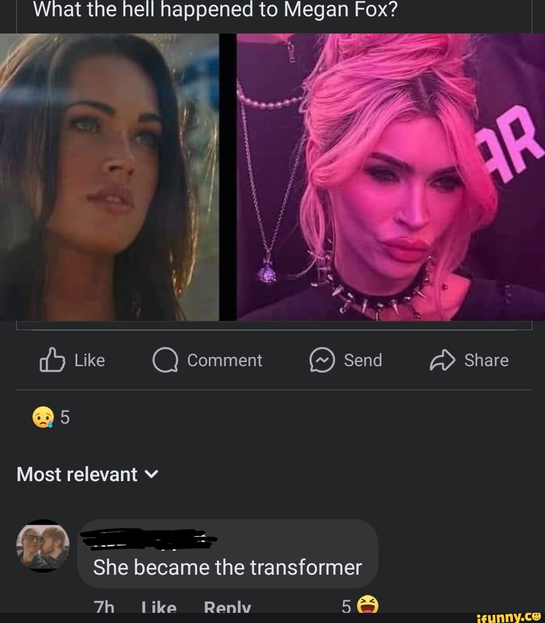 What The Hell Happened To Megan Fox D Like Q Comment Send Share 5 7052