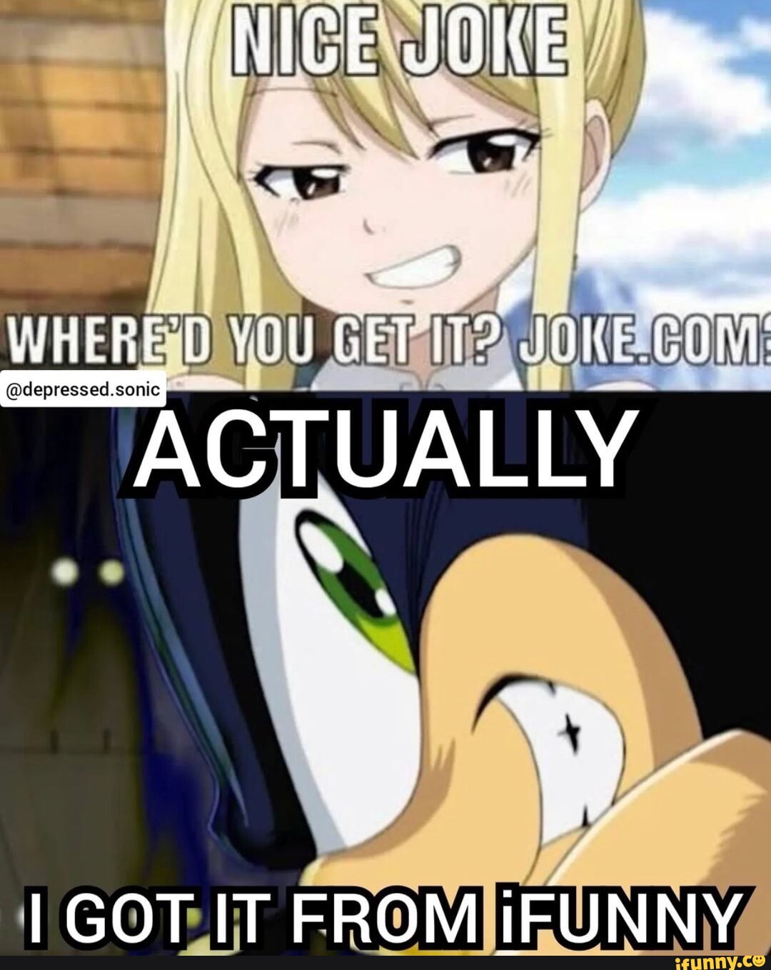 IDE JOKE I YOU GET JOE CORT lepressed.sonic 'ACTUALLY I GOT IT FROM ...