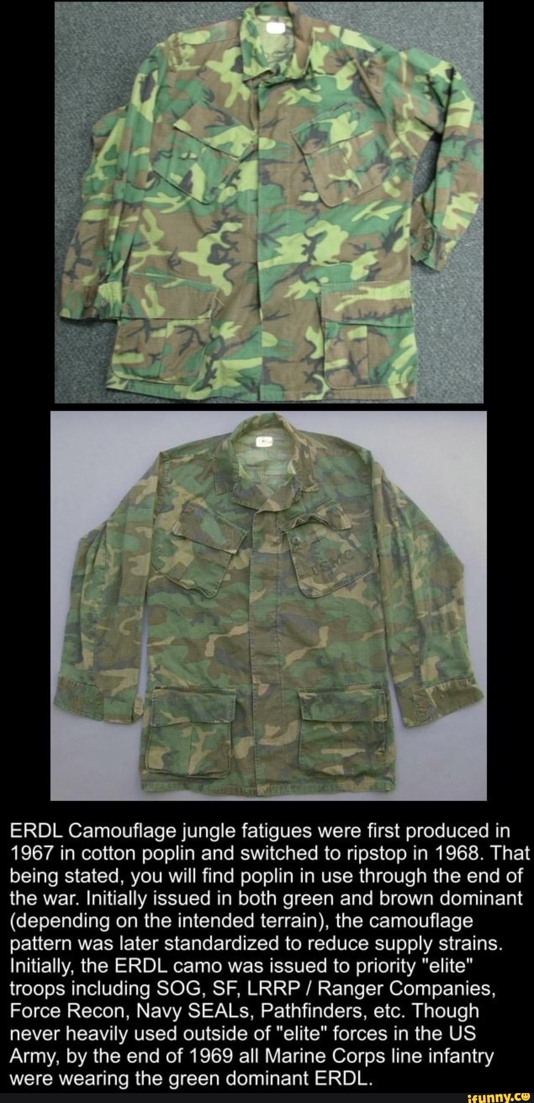 ERDL Camouflage jungle fatigues were first produced in 1967 in cotton ...