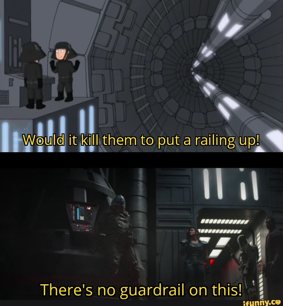 ~ at to put a railing There's no guardrail on this! it - iFunny