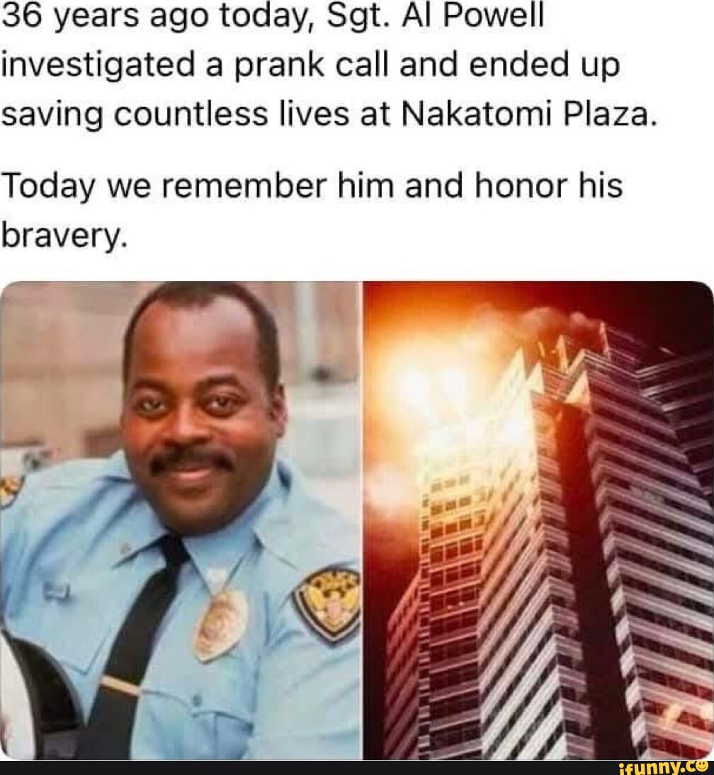 36 years ago today, Sgt. Al Powell investigated a prank call and ended ...