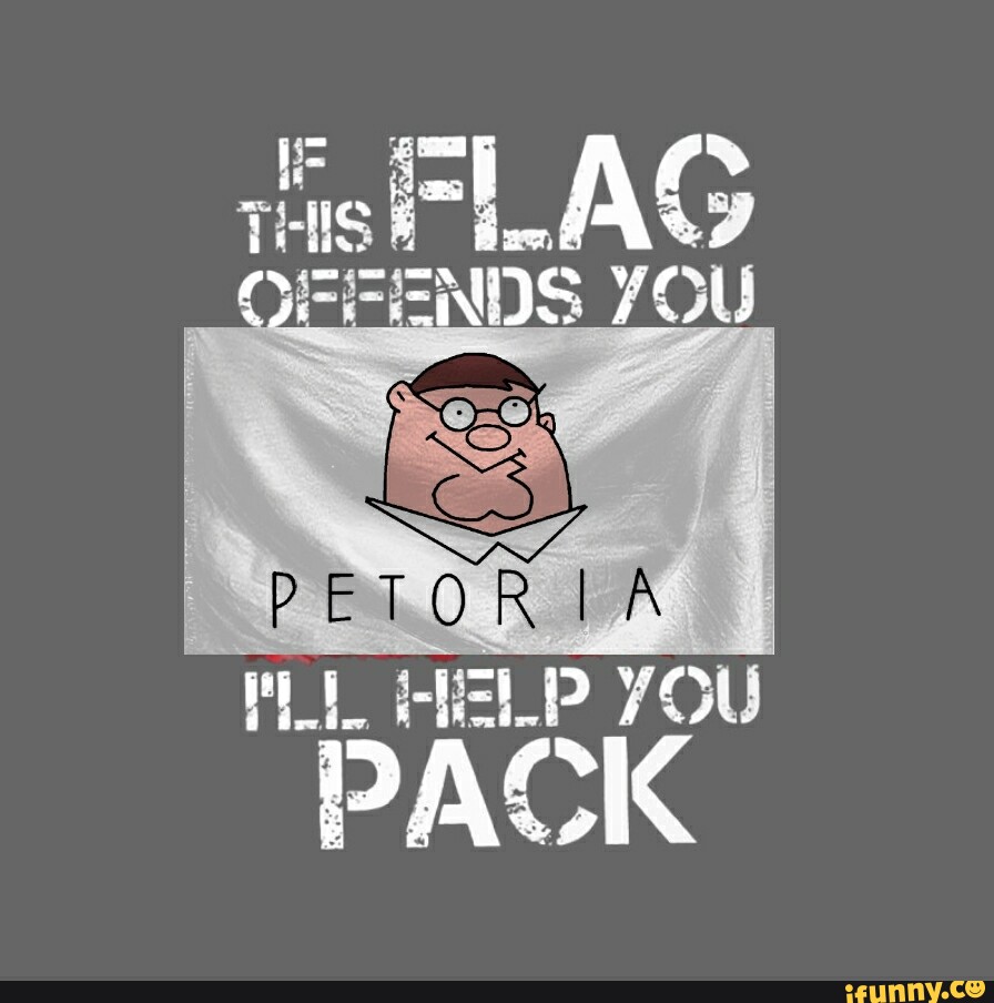 THs FLAG PETORIA HELP YOU - iFunny