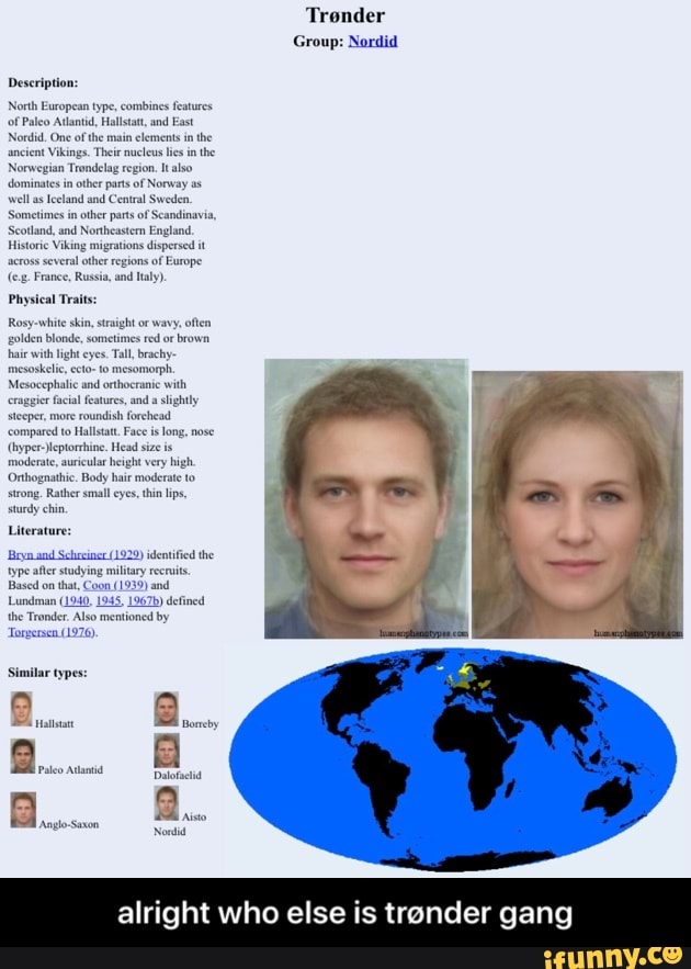 Tronder Group: Nordid Description: North European type, combines ...