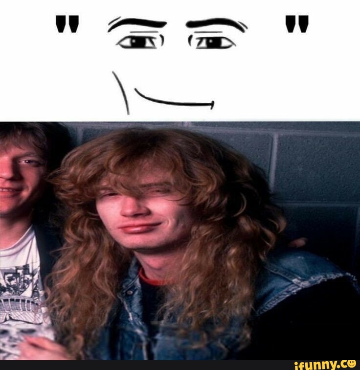 Megadeth memes memes. The best memes on iFunny