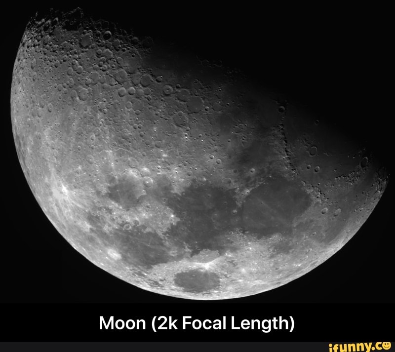 Moon (2k Focal Length) - Moon (2k Focal Length) - iFunny