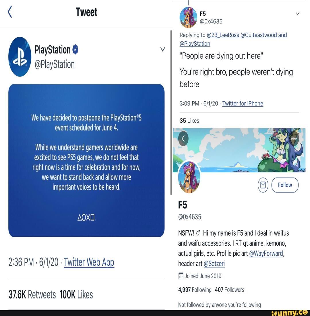 Tweet @PlayStation We have decided to postpone the PlayStation5 event ...