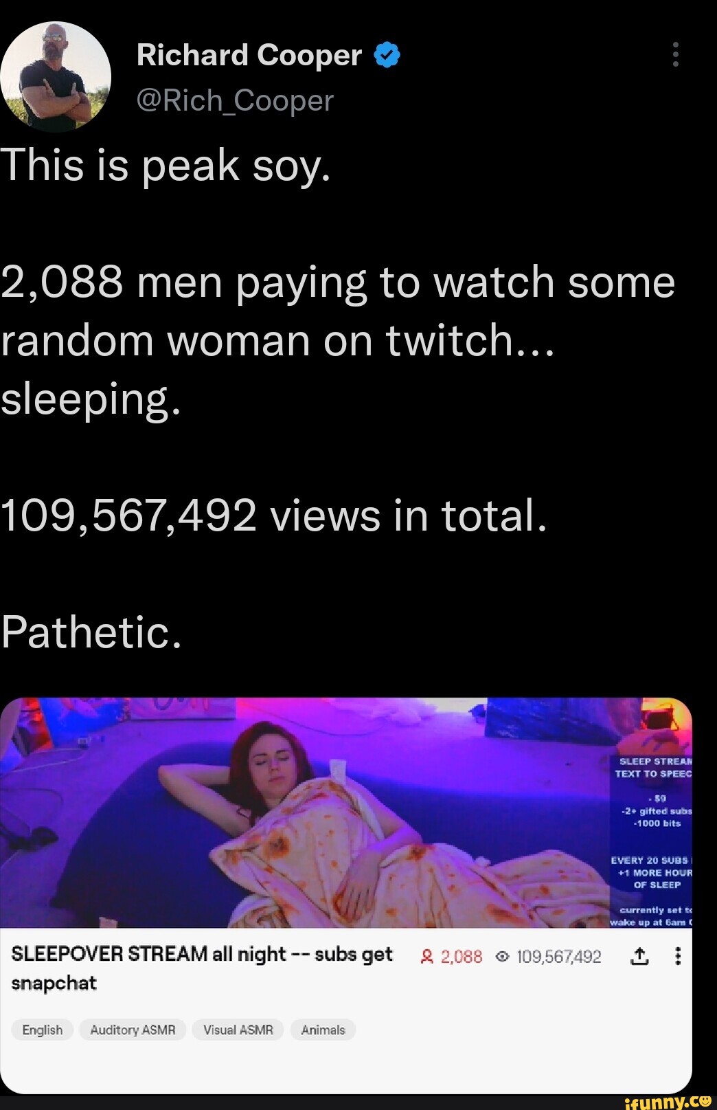 Richard Cooper @ @Rich_Cooper This is peak soy. 2,088 men paying to ...