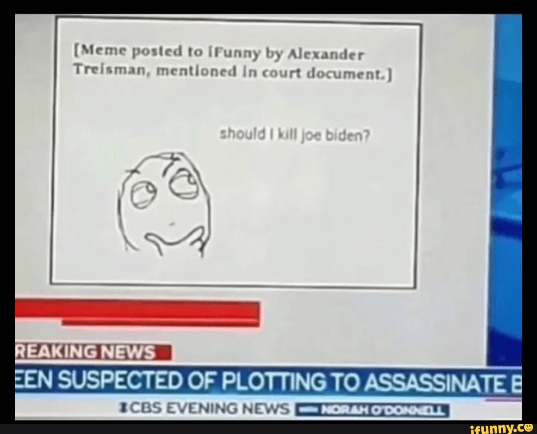 [Meme posted to [f unny by Alexander Treisman, mentioned In court ...