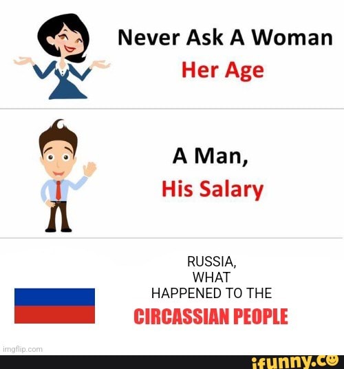 Circassian memes. Best Collection of funny Circassian pictures on iFunny