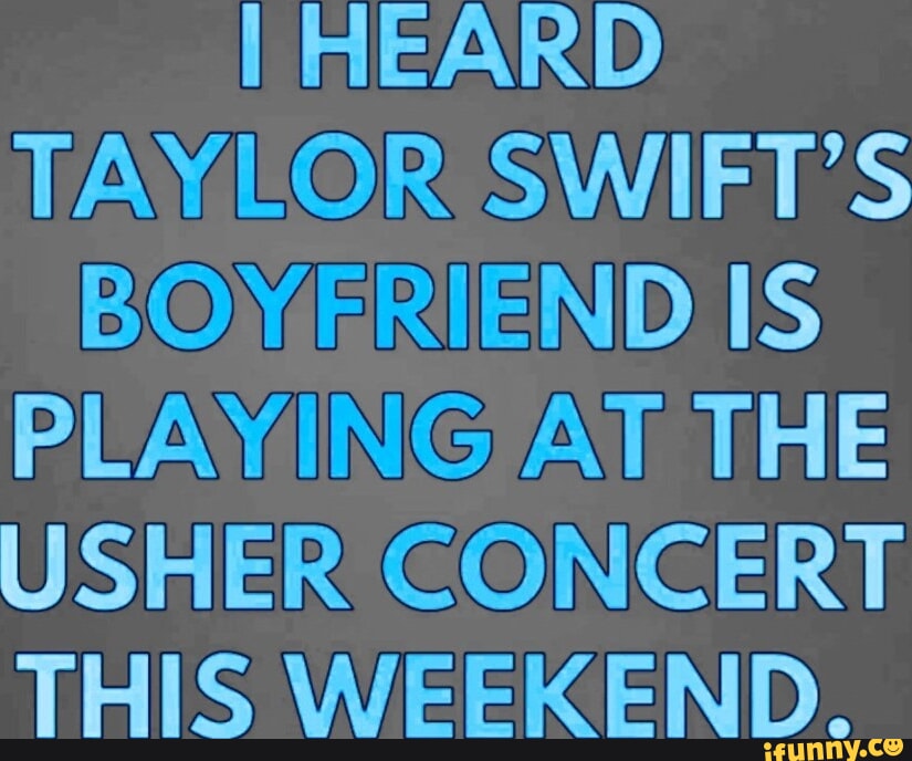 Taylor Swift Meme Boyfriends