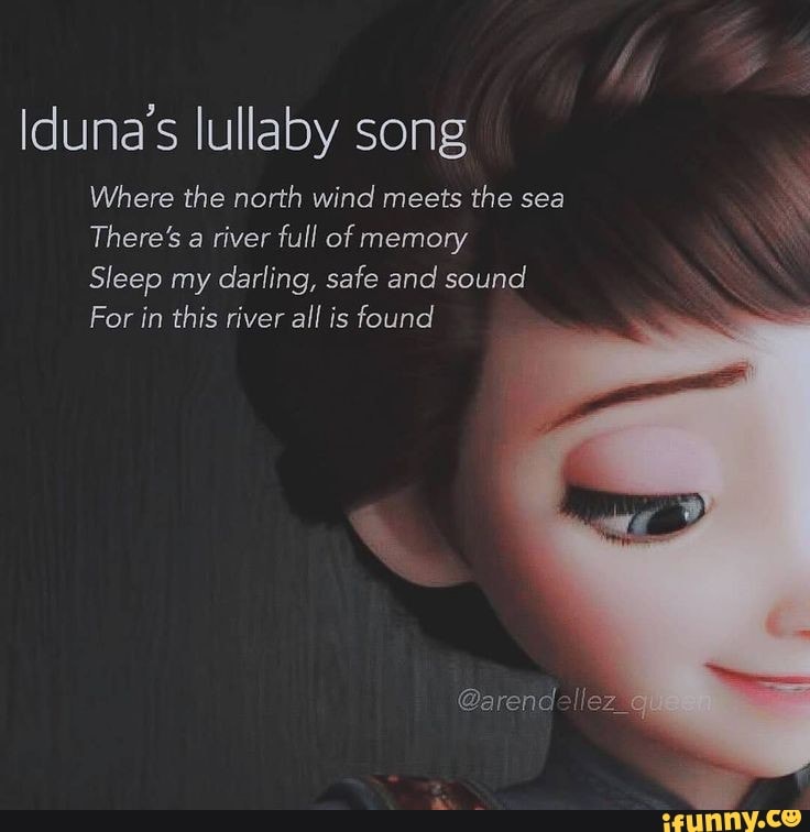 Iduna's lullaby song Where the north wind meets the sea There's a river ...