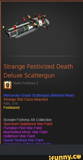 Strange Fe Death Deluxe Scattergun Team Fortress 2 Mercenary Grade ...