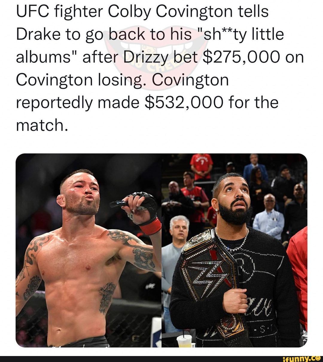 UFC fighter Colby Covington tells Drake to go back to his ty little ...