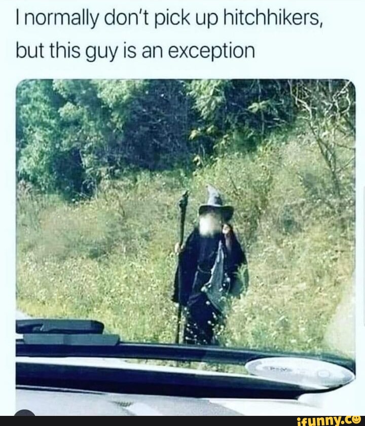 Hitchhikers memes. Best Collection of funny Hitchhikers pictures on iFunny