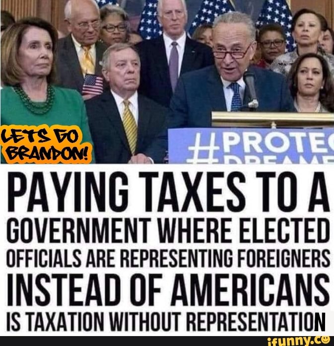 Taxationwithoutrepresentation memes. Best Collection of funny ...