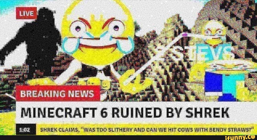 MINECRAFT 6 RUINED BY SHREK 02 SHREK CLAIMS, "WAS TOO SLITHERY AND CAN ...