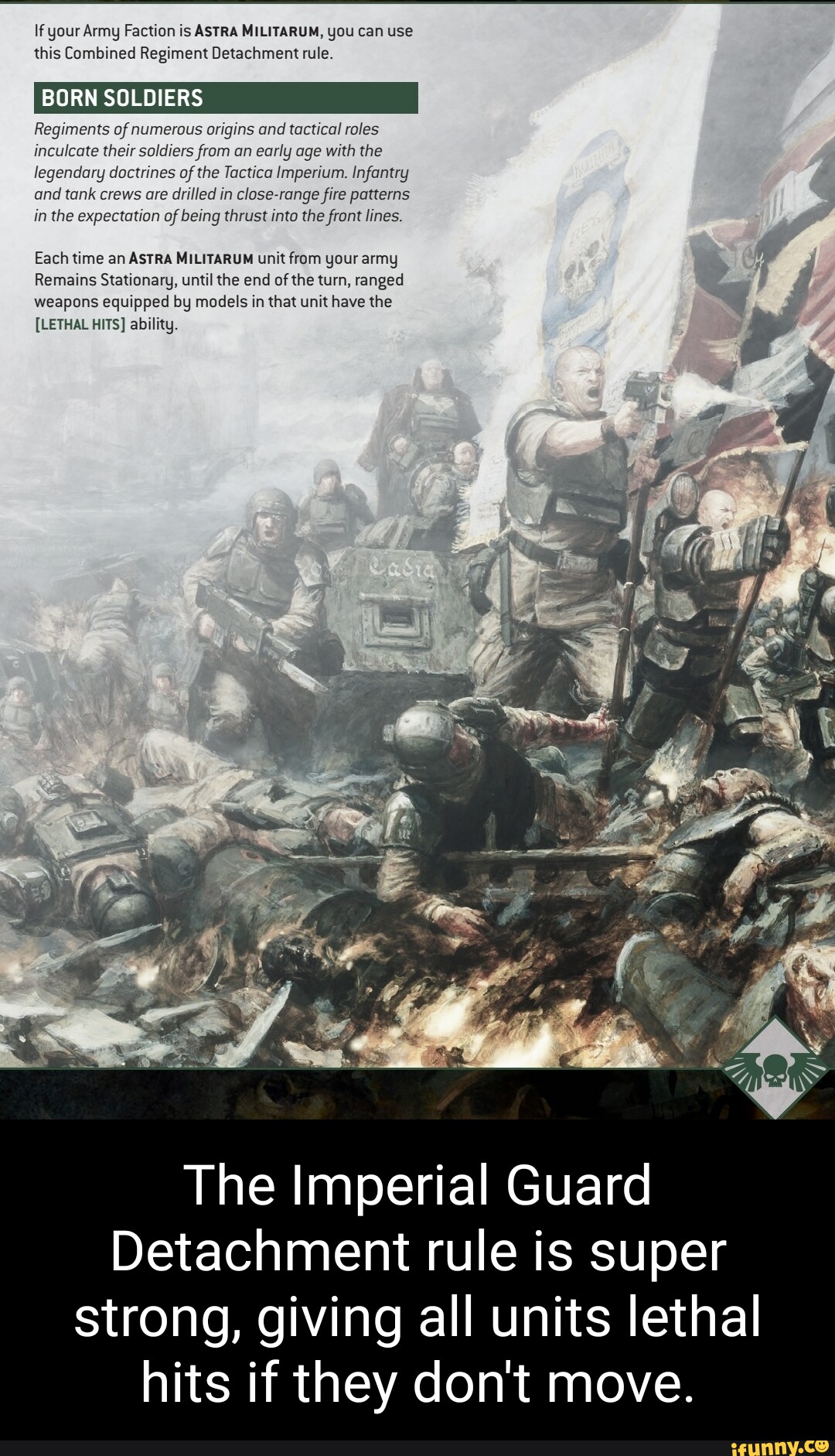 If your Army Faction is ASTRA MILITARUM, you can use this Combined ...