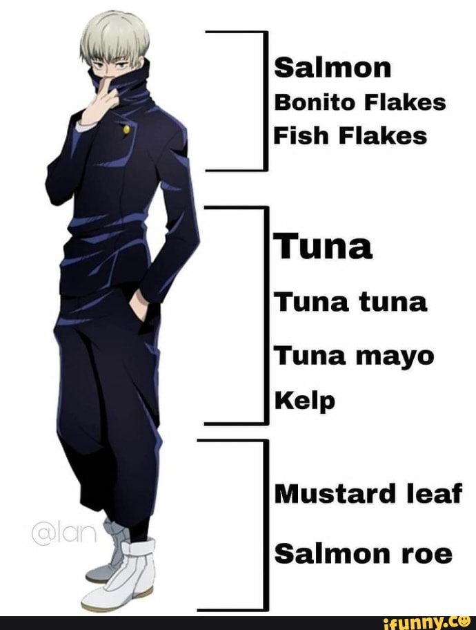 Salmon Bonito Flakes Fish Flakes Tuna Tuna tuna Tuna mayo Kelp Mustard ...