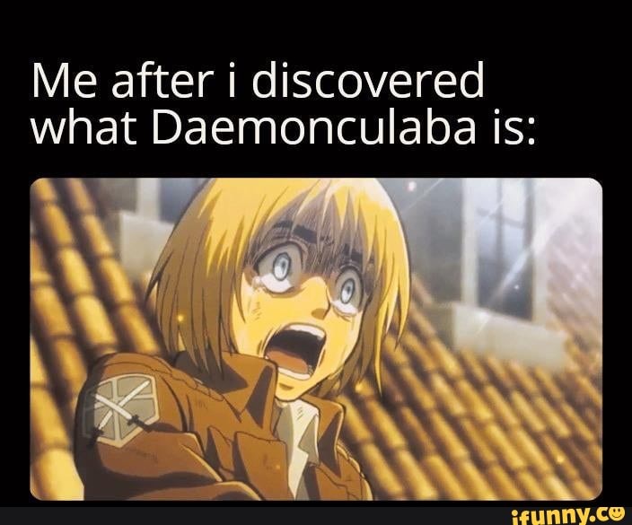 Daemonculaba memes. Best Collection of funny Daemonculaba pictures on ...
