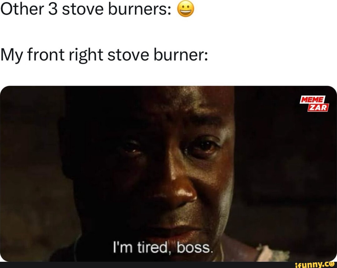 Stove memes. Best Collection of funny Stove pictures on iFunny