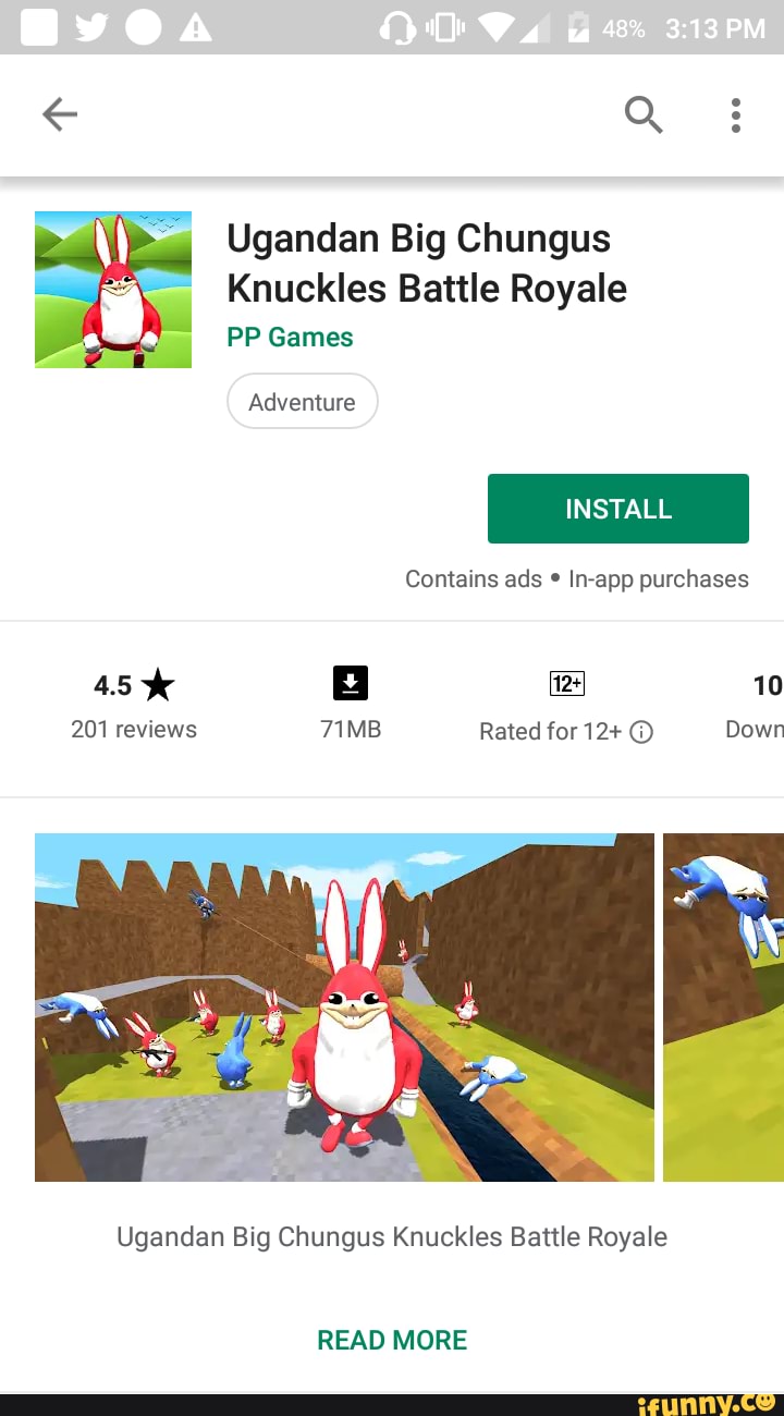 What am I witnessing? - Ugandan Big Chungus Knuckles Battle Royale PP ...