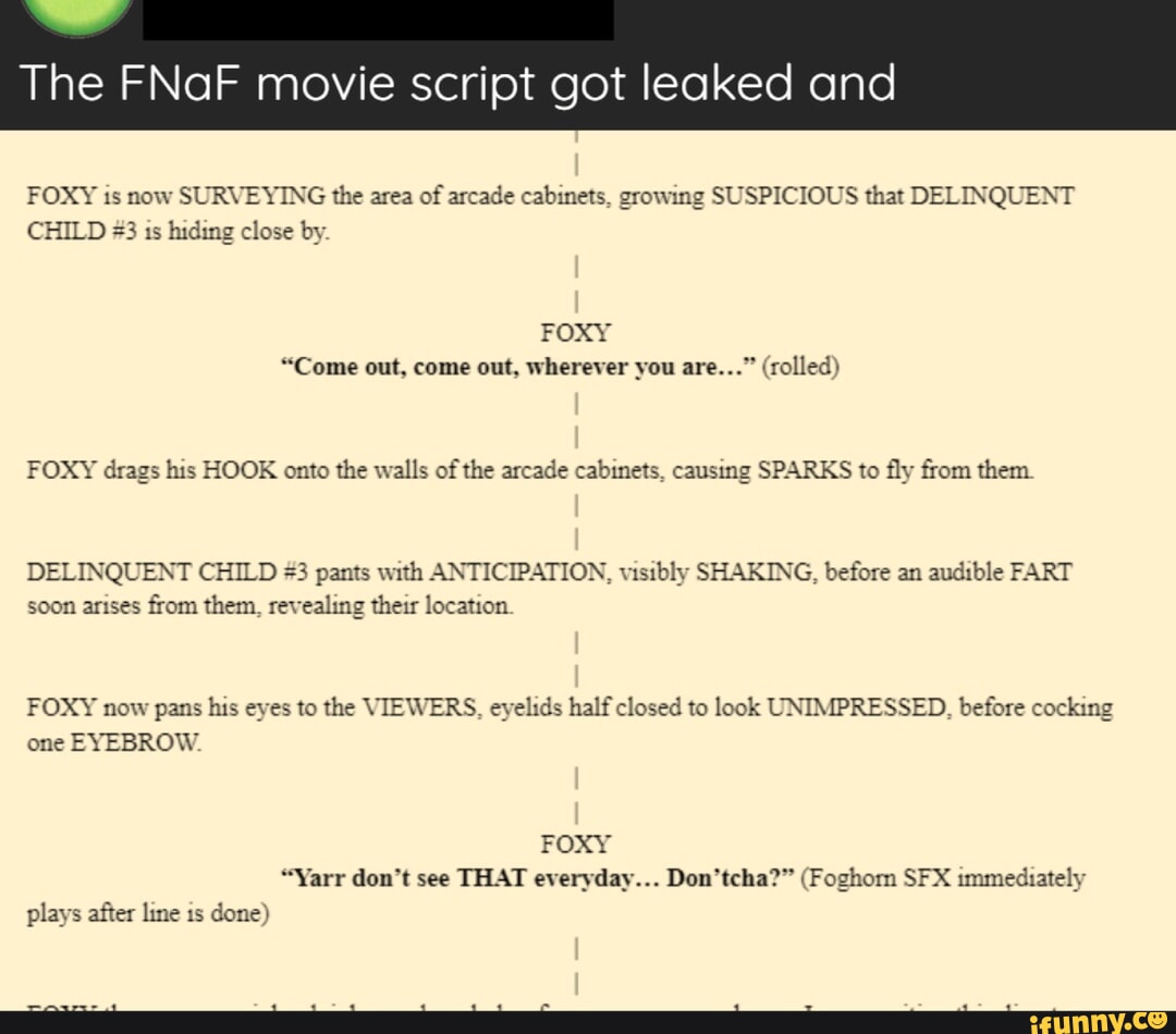 The FNaF movie script got leaked and FOXY is now SURVEYING the area of ...