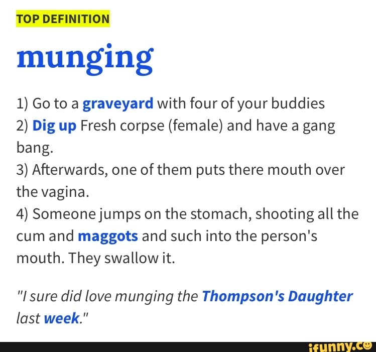 Munging memes. Best Collection of funny Munging pictures on iFunny