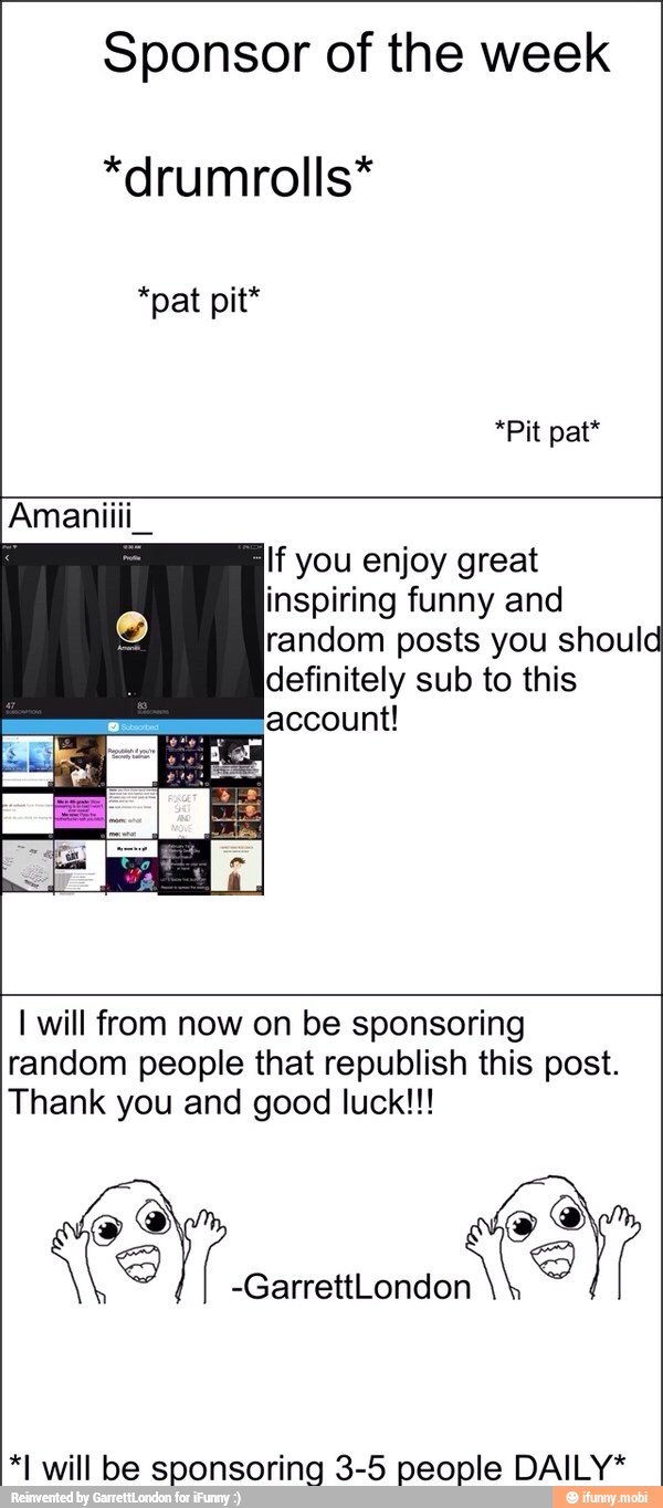 Sponsor Of The Week If You Enjoy Great Inspiring Funny And Random Posts Sponsor Of The Week If You Enjoy Great Inspiring Funny And Random Posts