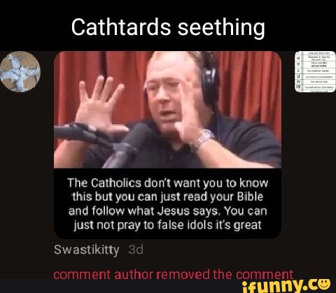Cathtards seething The Catholics don't want you to know this but you ...