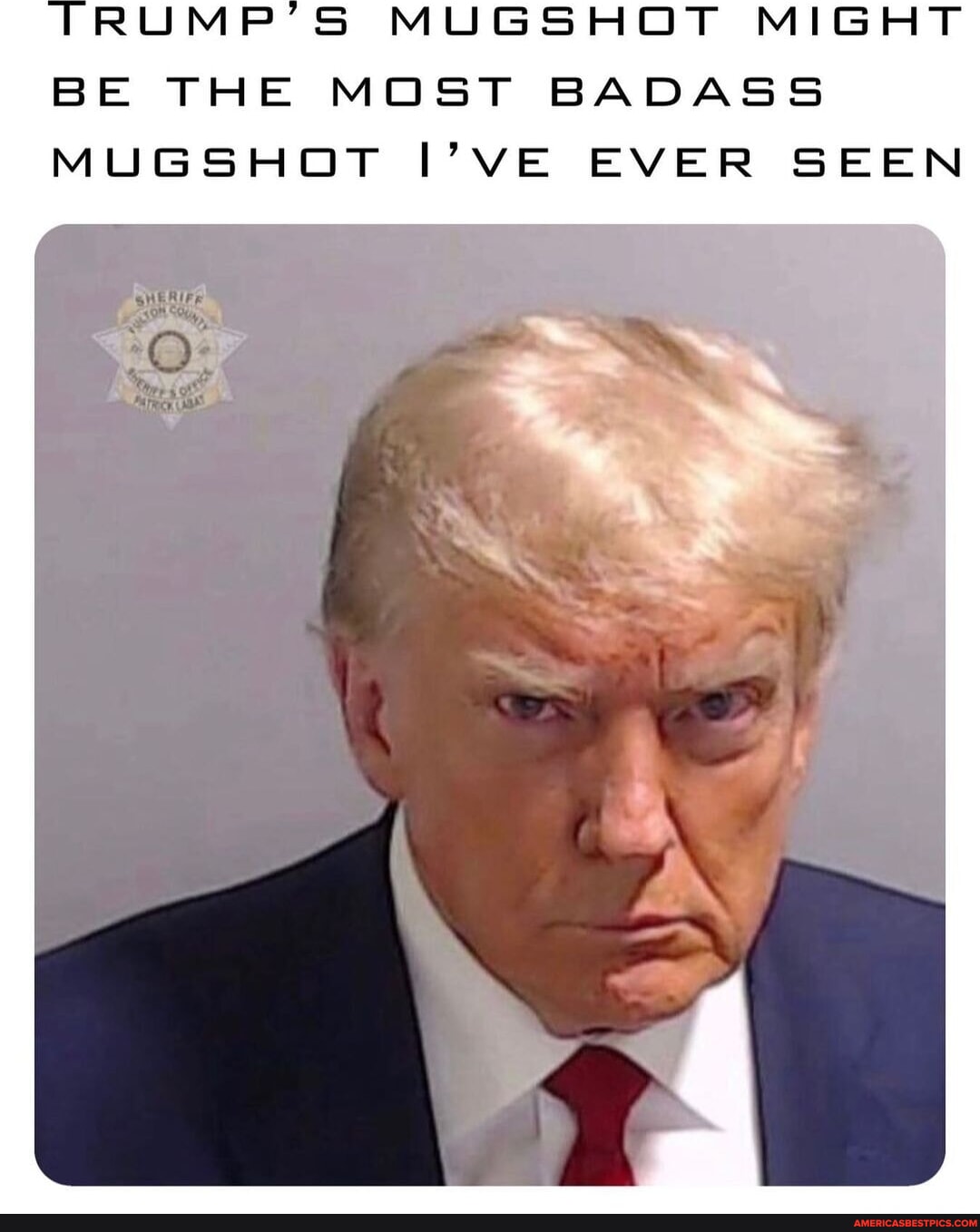 TRUMP' S MUGSHOT MIGHT BE THE MOST BADASS MUGSHOT I'VE EVER SEEN ...