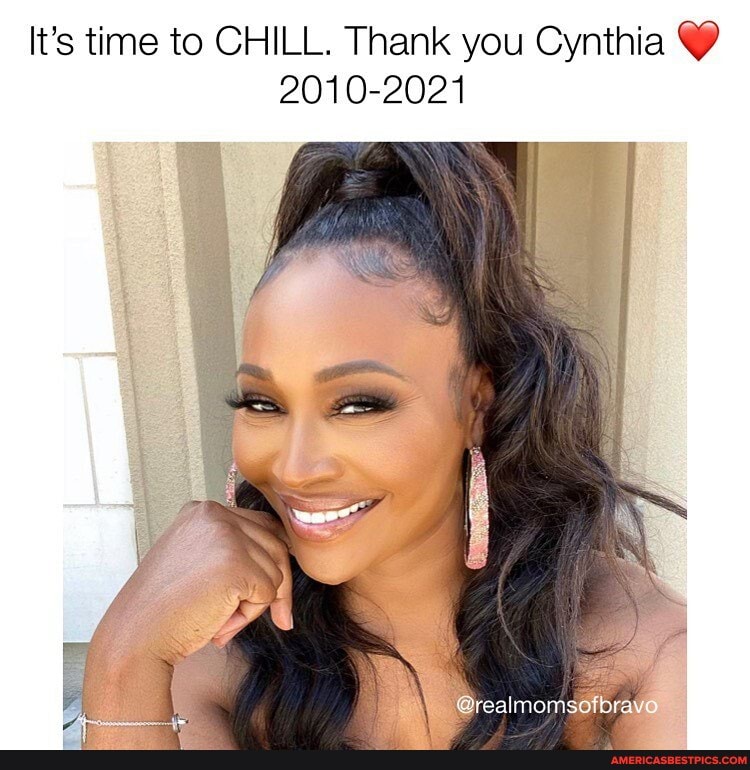 It's time to CHILL. Thank you Cynthia 2010-2021 @reaimomsotbrave ...