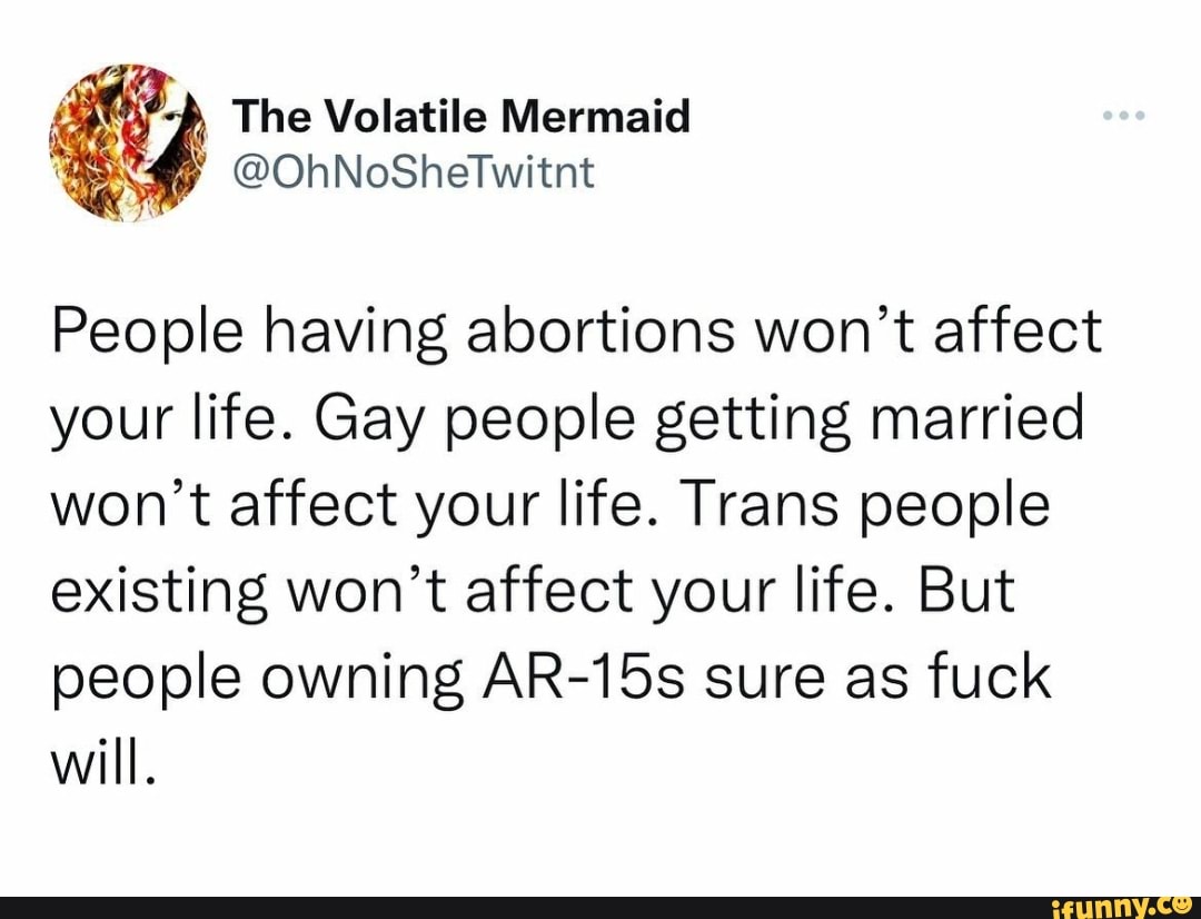 The Volatile Mermaid @OhNoSheTwitnt People having abortions won't ...