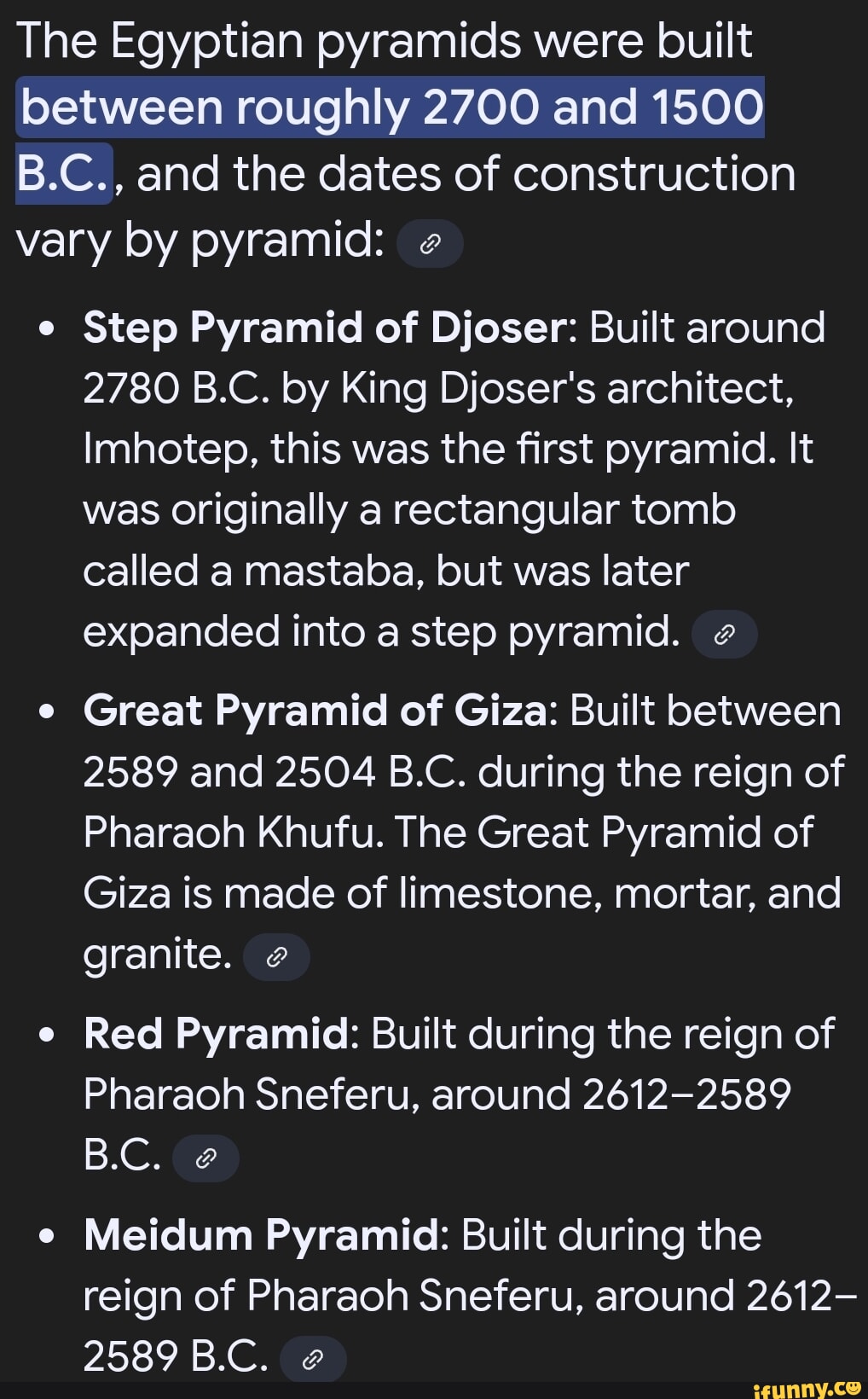 The Egyptian pyramids were built between roughly 2700 and 1500 B.C ...