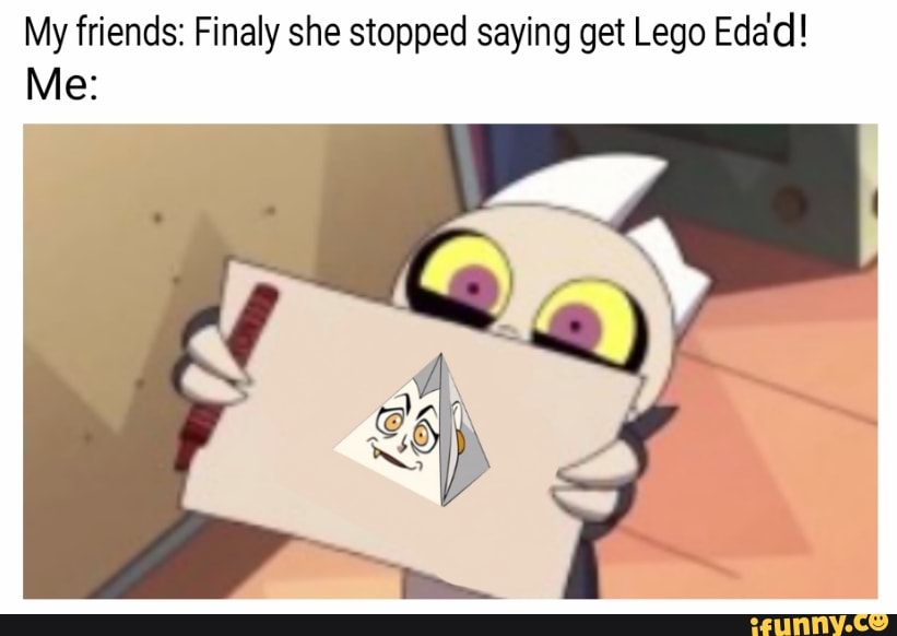 Getlegoedad memes. Best Collection of funny Getlegoedad pictures on iFunny