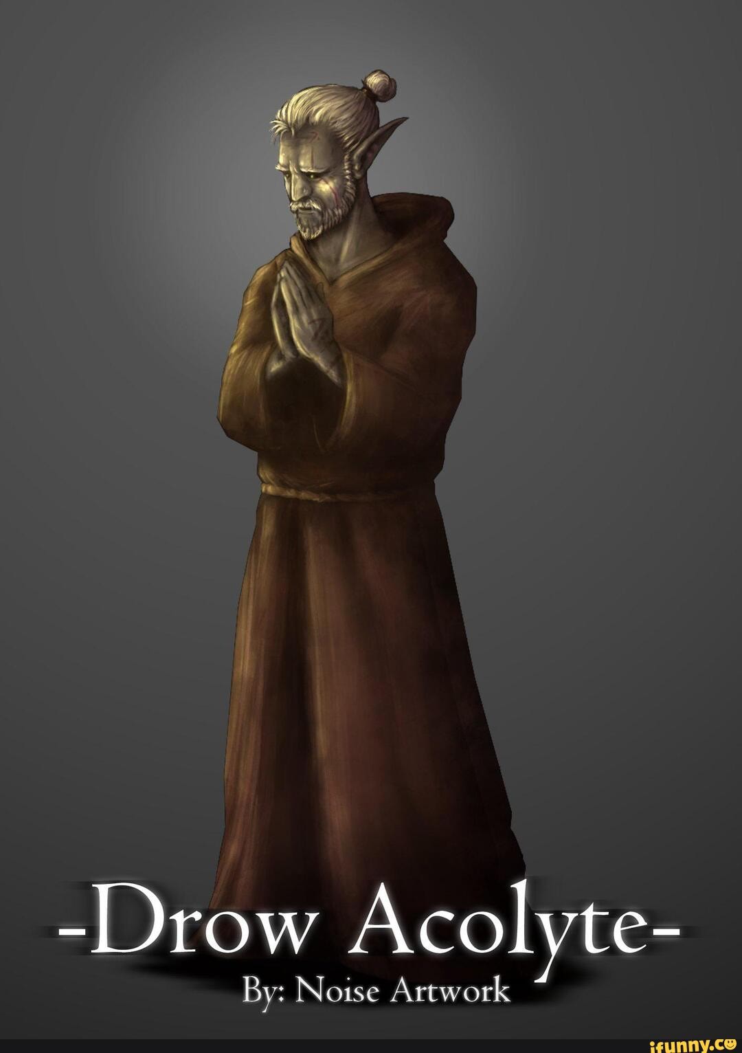 Drow Priest - -Drow Acolyte- By: Noise Artwork - iFunny