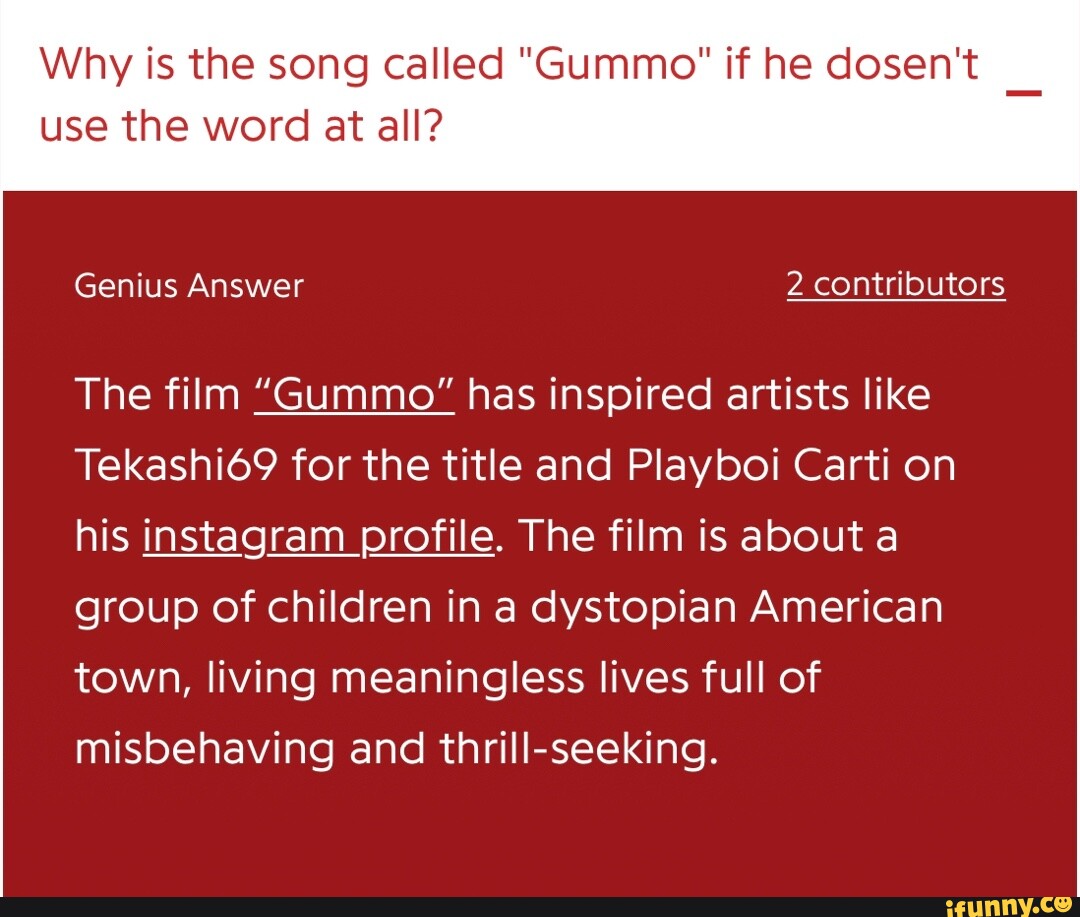 Gummo memes. Best Collection of funny Gummo pictures on iFunny