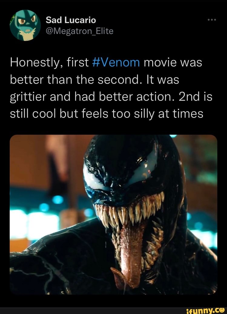 Sad Lucario @Megatron_Elite Honestly, first #Venom movie was better ...