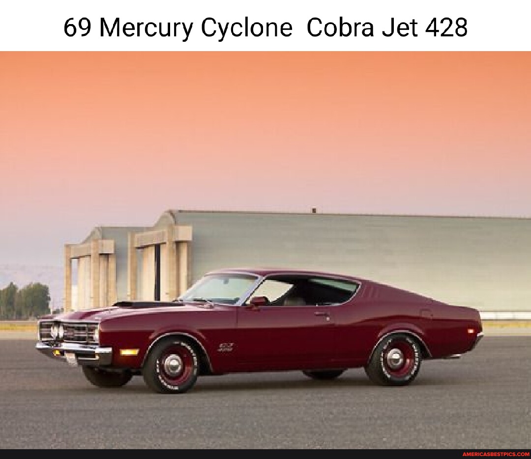 69 Mercury Cyclone Cobra Jet 428 - America’s best pics and videos