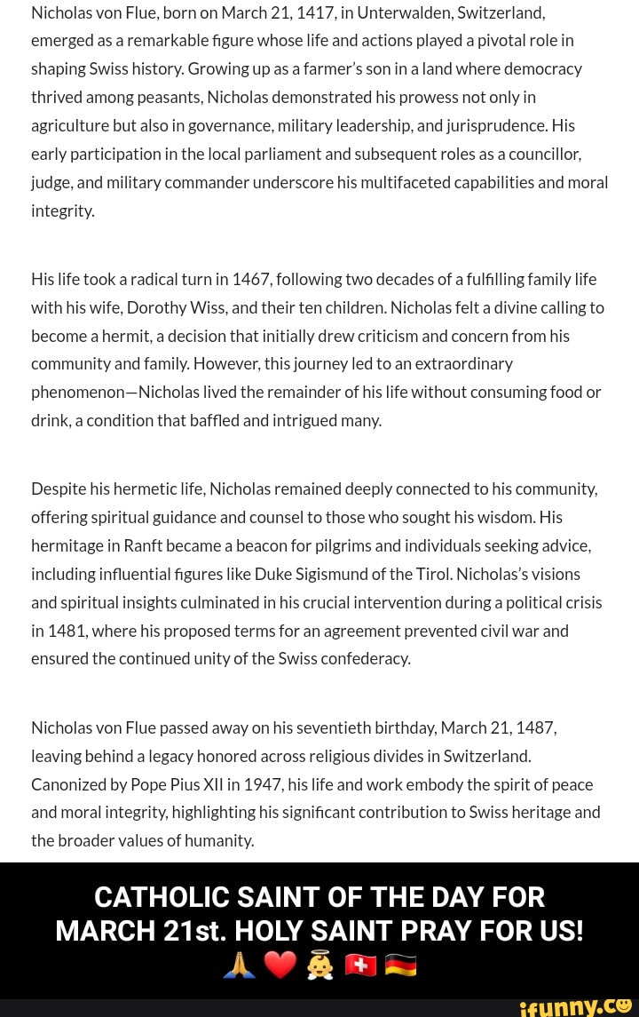 Nicholas von Flue, born on March 21, 1417, in Unterwalden, Switzerland ...