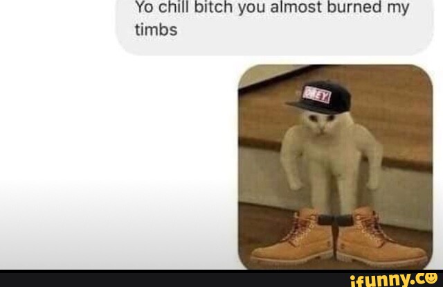 Timbs memes. Best Collection of funny Timbs pictures on iFunny