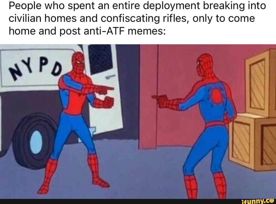 People who spent an entire deployment breaking into civilian homes and ...