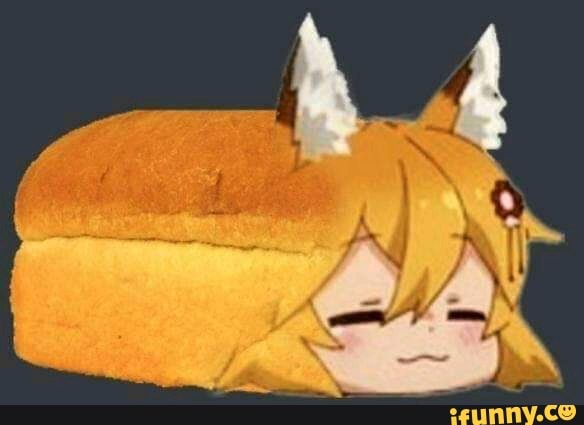 Senko bread OwO - iFunny