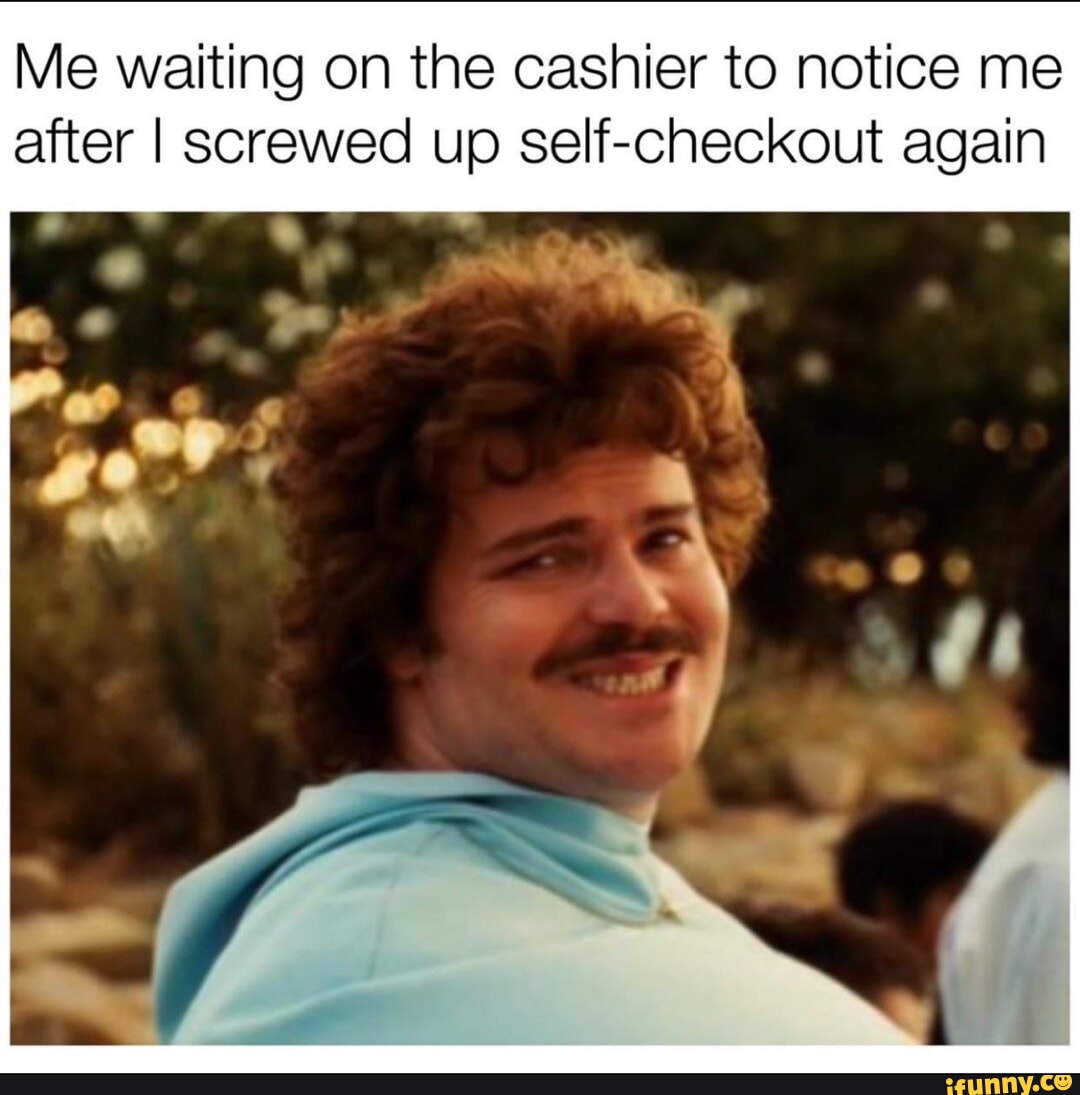 Checkout memes. Best Collection of funny Checkout pictures on iFunny