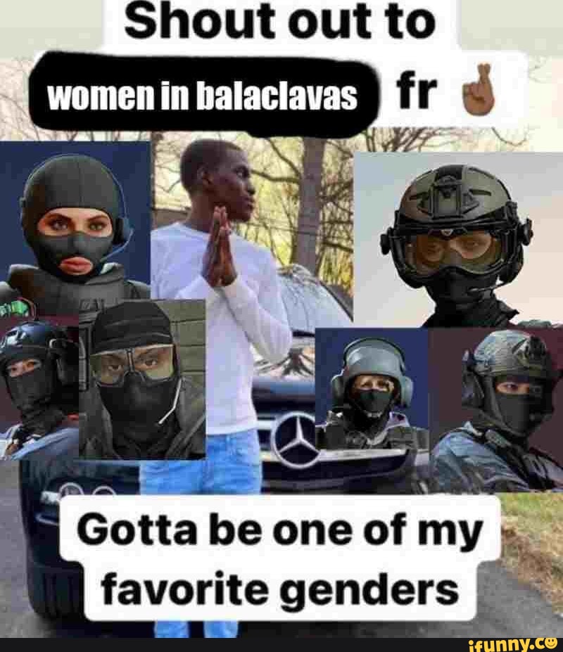Balaclava memes. Best Collection of funny Balaclava pictures on iFunny