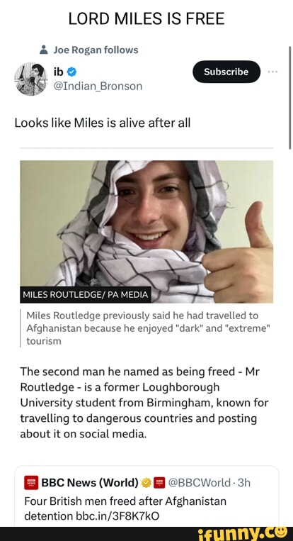 LORD MILES IS FREE Joe Rogan follows bo @Indian_ Bronson Looks like ...