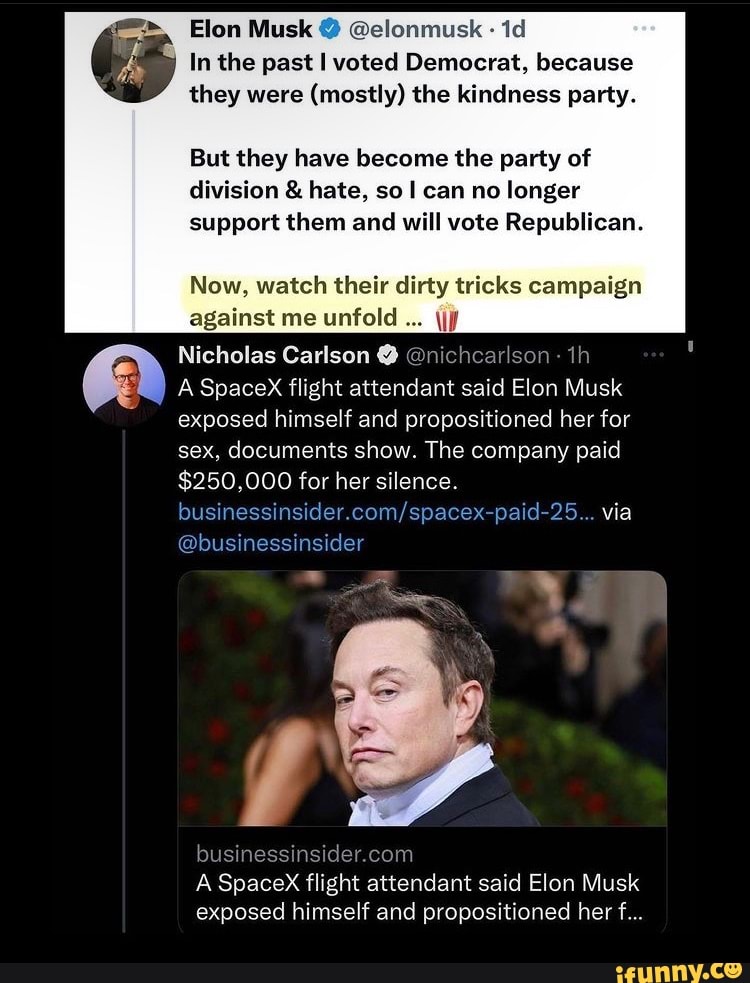 Elon Musk @ @elonmusk id In the past voted Democrat, because they were ...